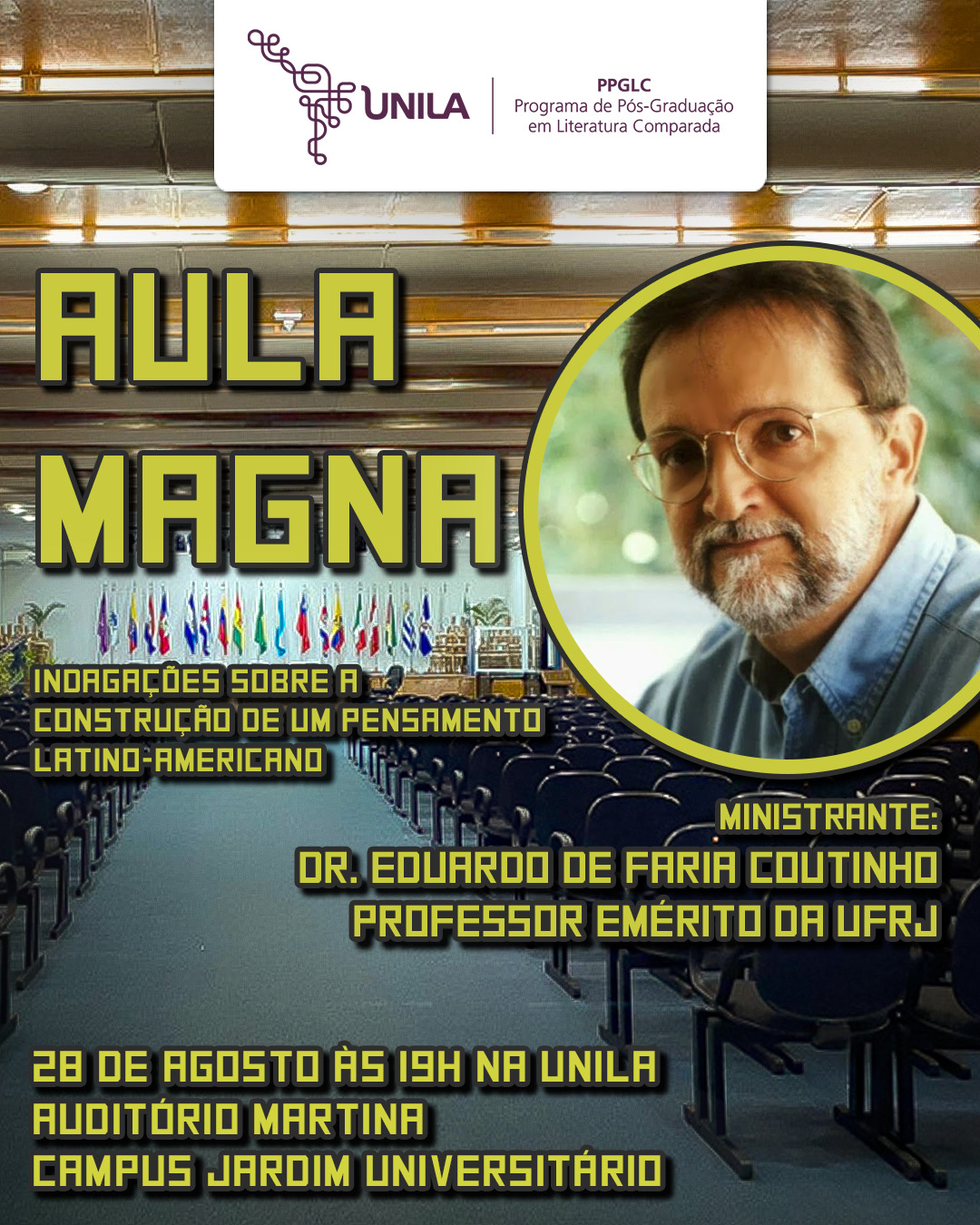 Unila apresenta aula Magna de pós-graduação em Literatura Comparada ...
